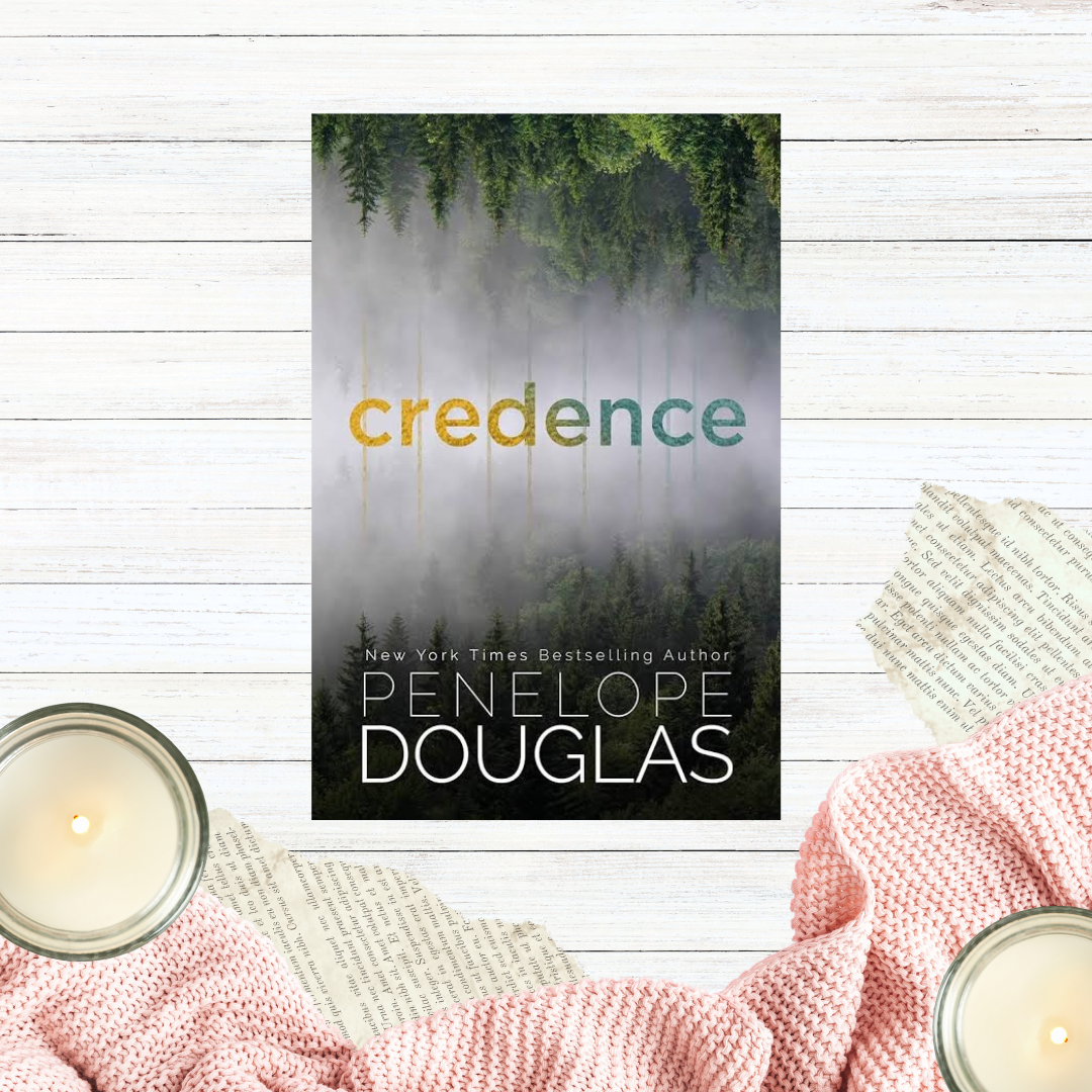 Credence by Penelope Douglas – themeltingplotbookseller