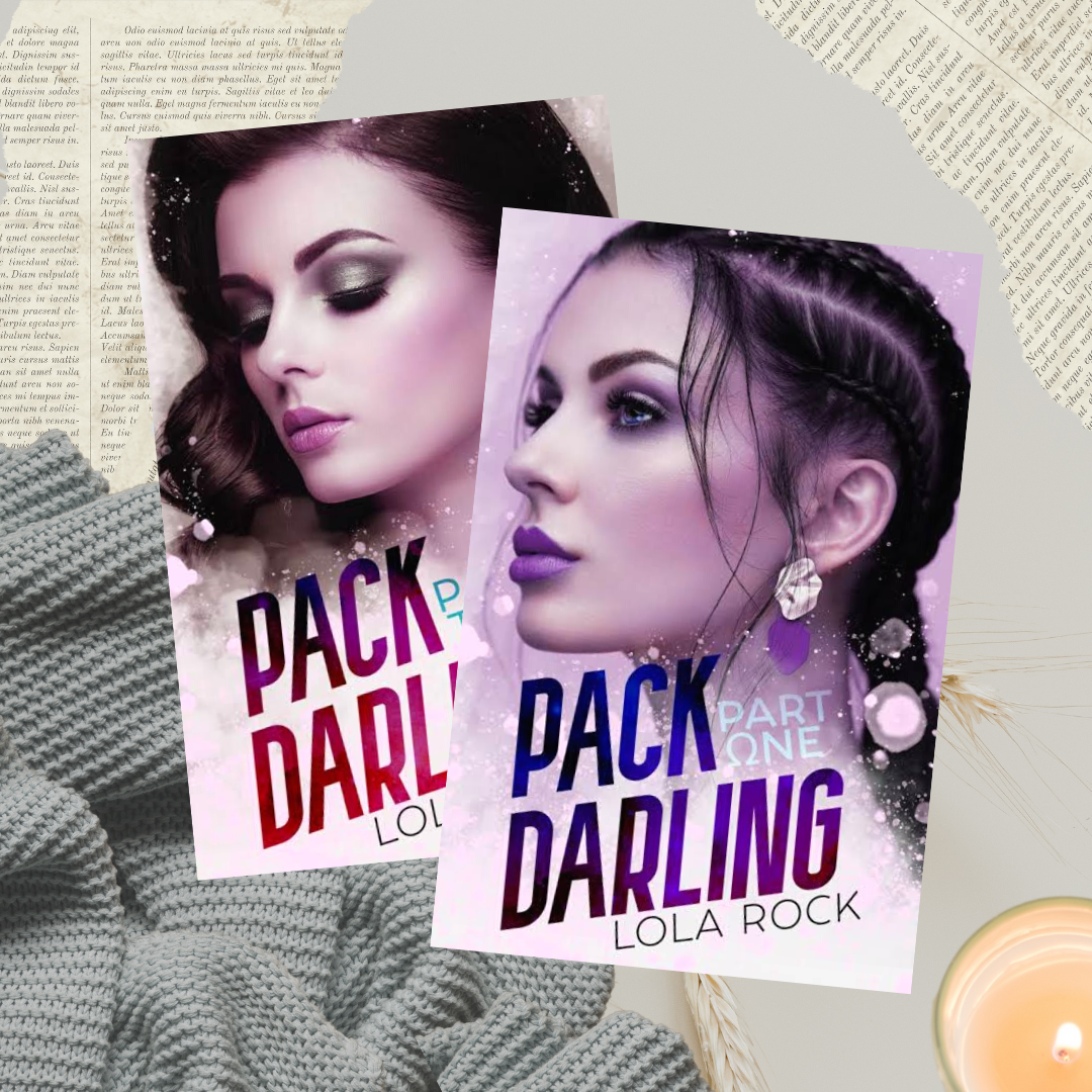 Pack Darling series by Lola Rock – themeltingplotbookseller